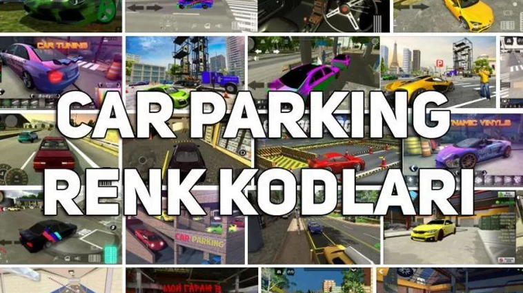 Car Parking İsim Renk Kodları | TabletAdam